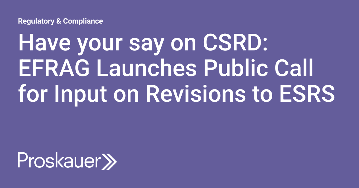 Have your say on CSRD: EFRAG Launches Public Call for Input on ...