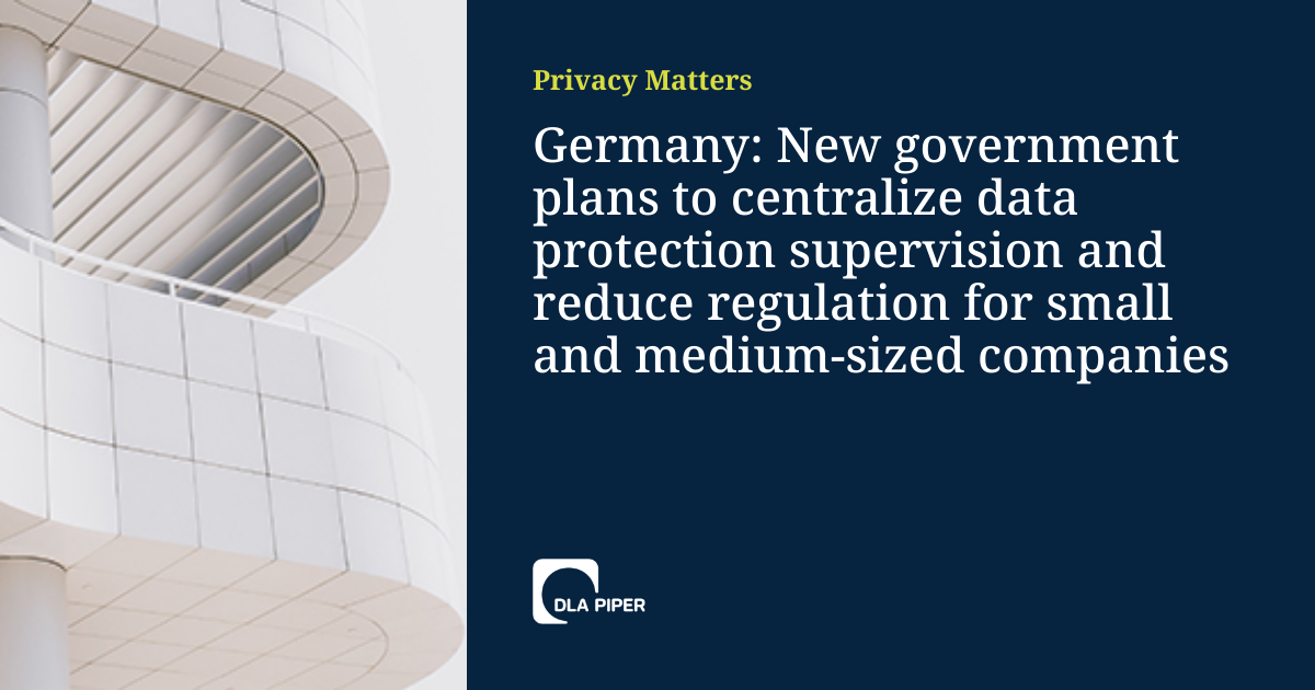 Germany: New government plans to centralize data protection supervision ...