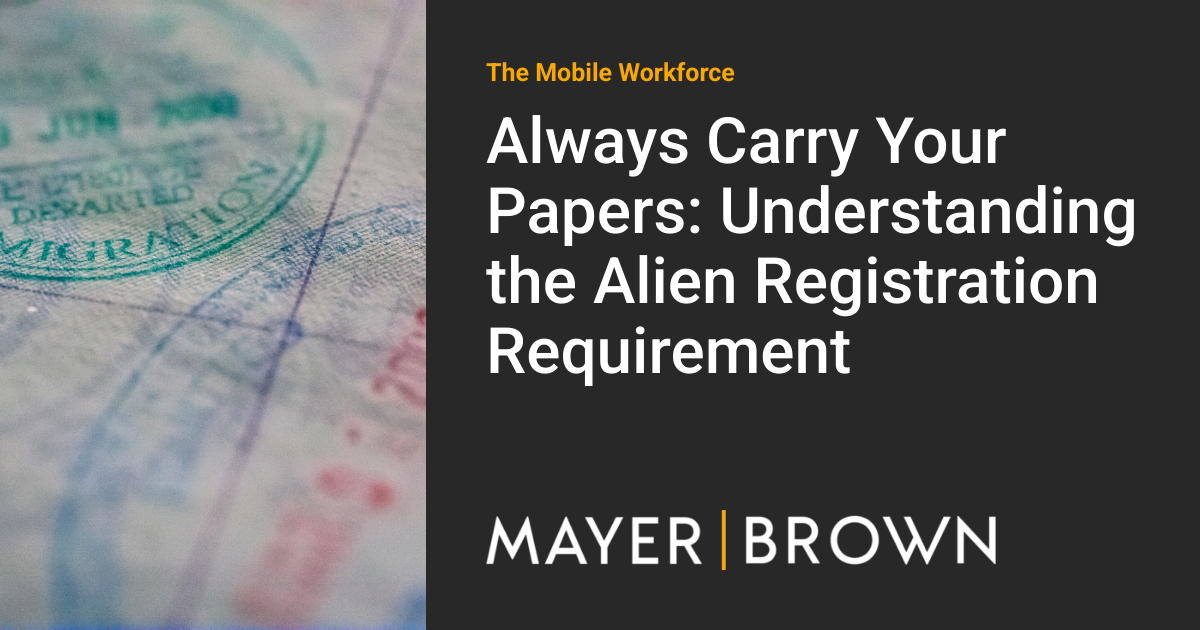 Always Carry Your Papers: Understanding the Alien Registration ...