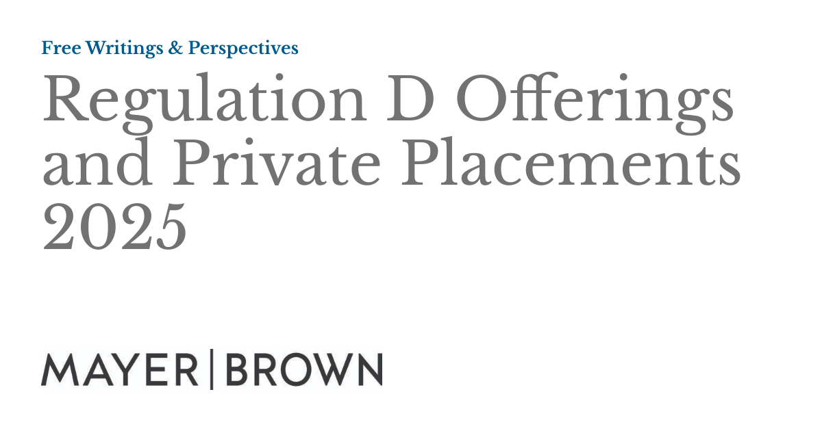 Regulation D Offerings and Private Placements 2025 | Free Writings ...