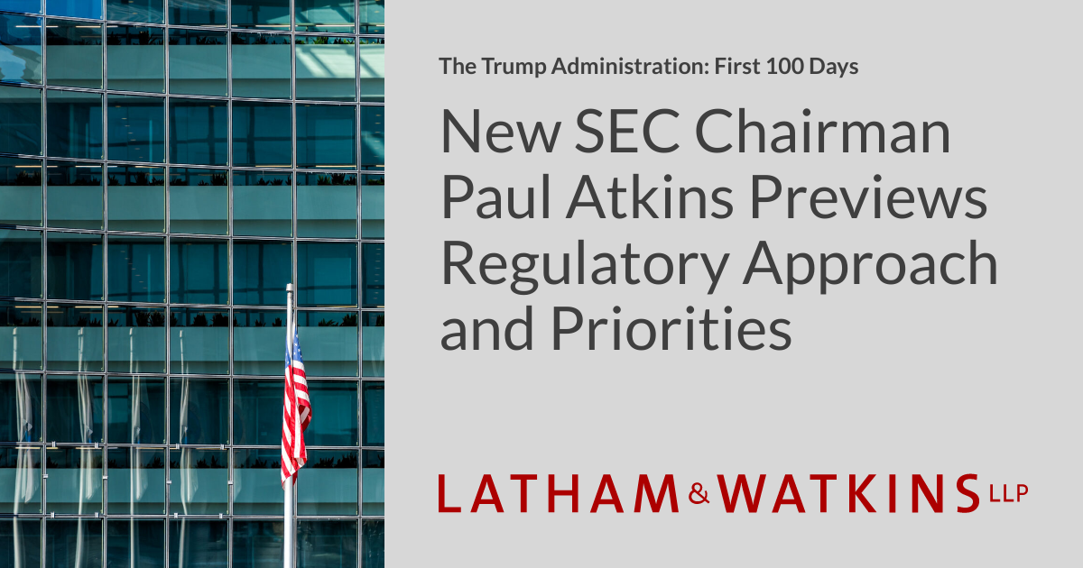 New SEC Chairman Paul Atkins Previews Regulatory Approach and ...