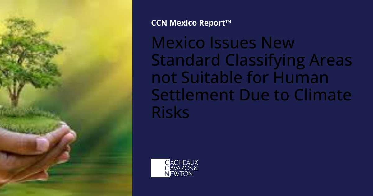 Mexico Issues New Standard Classifying Areas not Suitable for Human ...