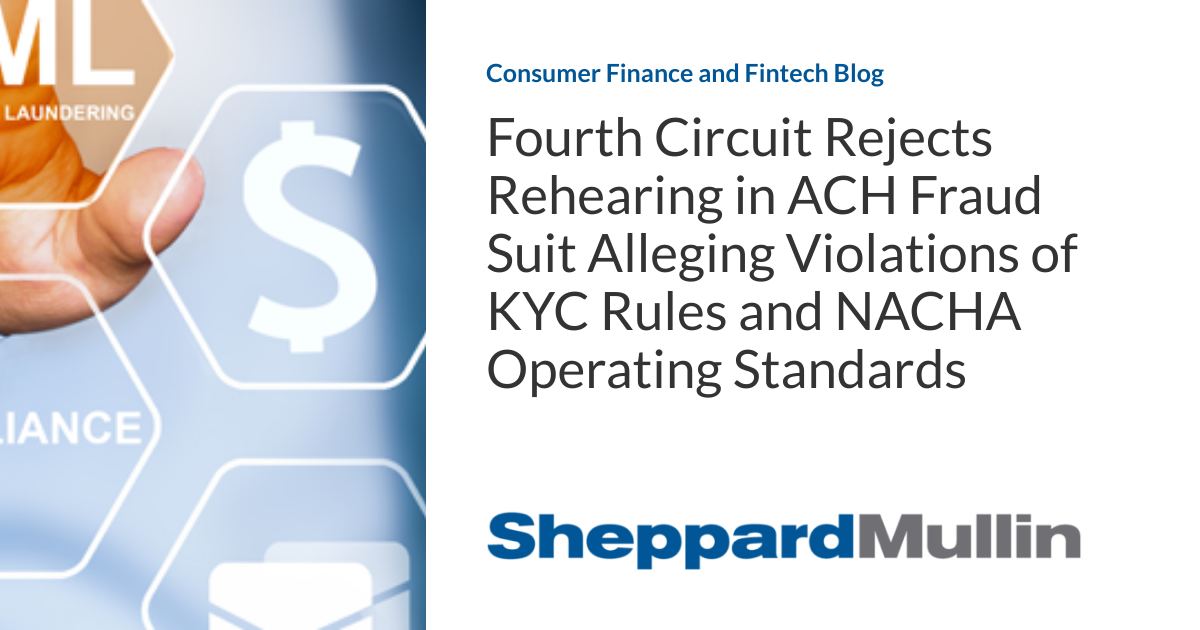 Fourth Circuit Rejects Rehearing in ACH Fraud Suit Alleging Violations ...