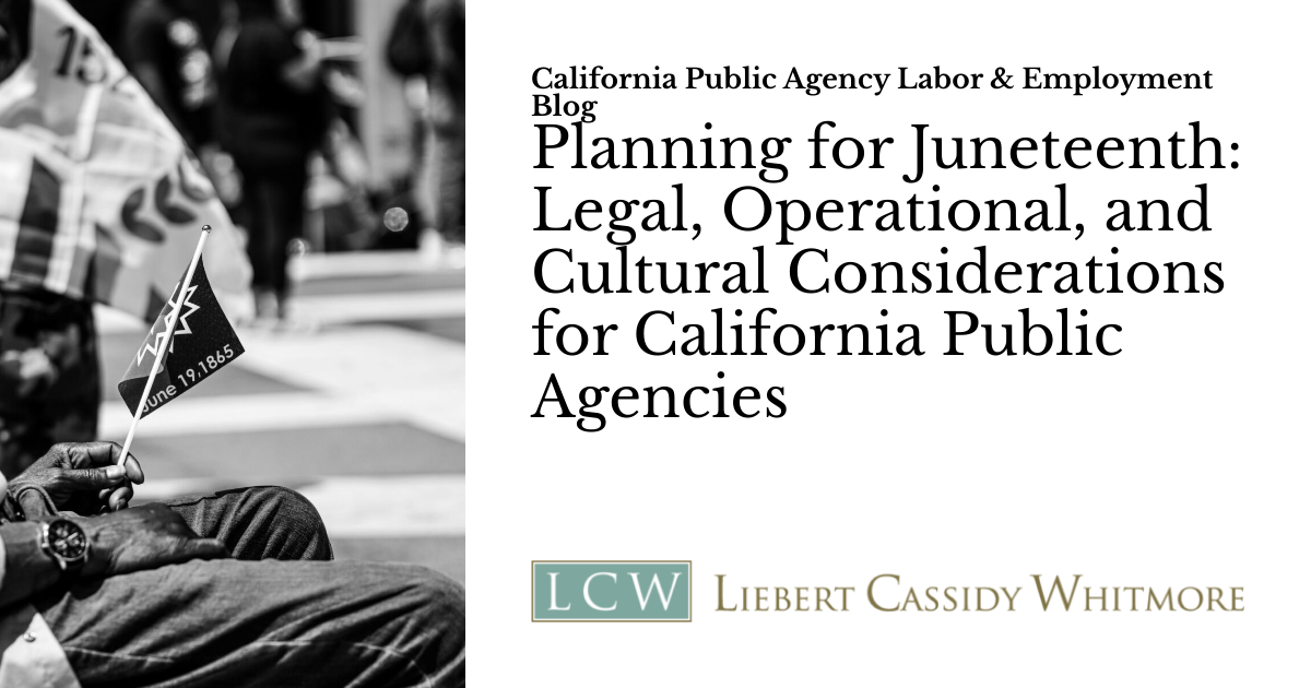 Planning for Juneteenth: Legal, Operational, and Cultural ...