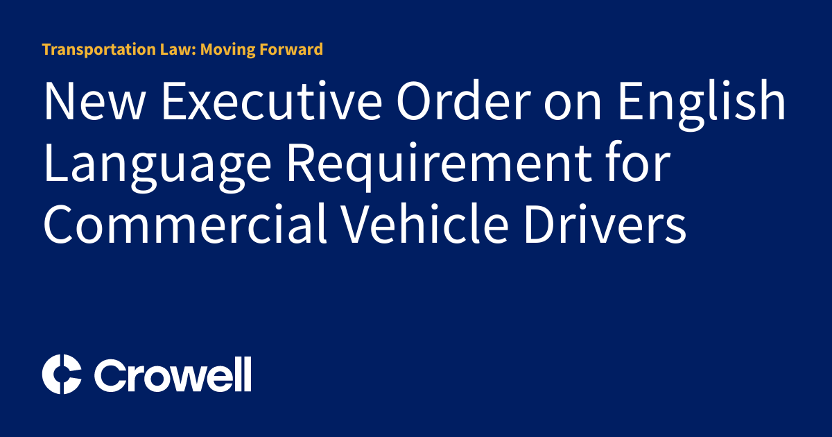 New Executive Order on English Language Requirement for Commercial ...