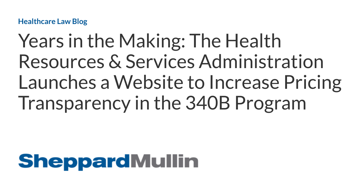Years in the Making: The Health Resources & Services Administration ...