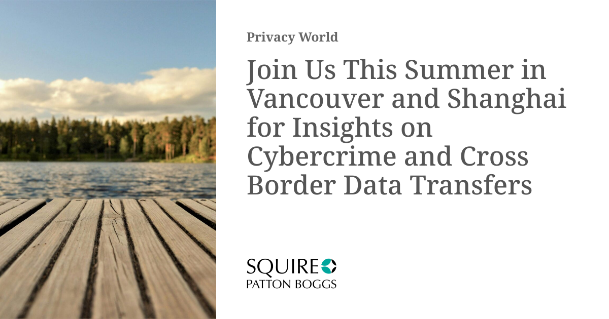 Join Us This Summer in Vancouver and Shanghai for Insights on ...