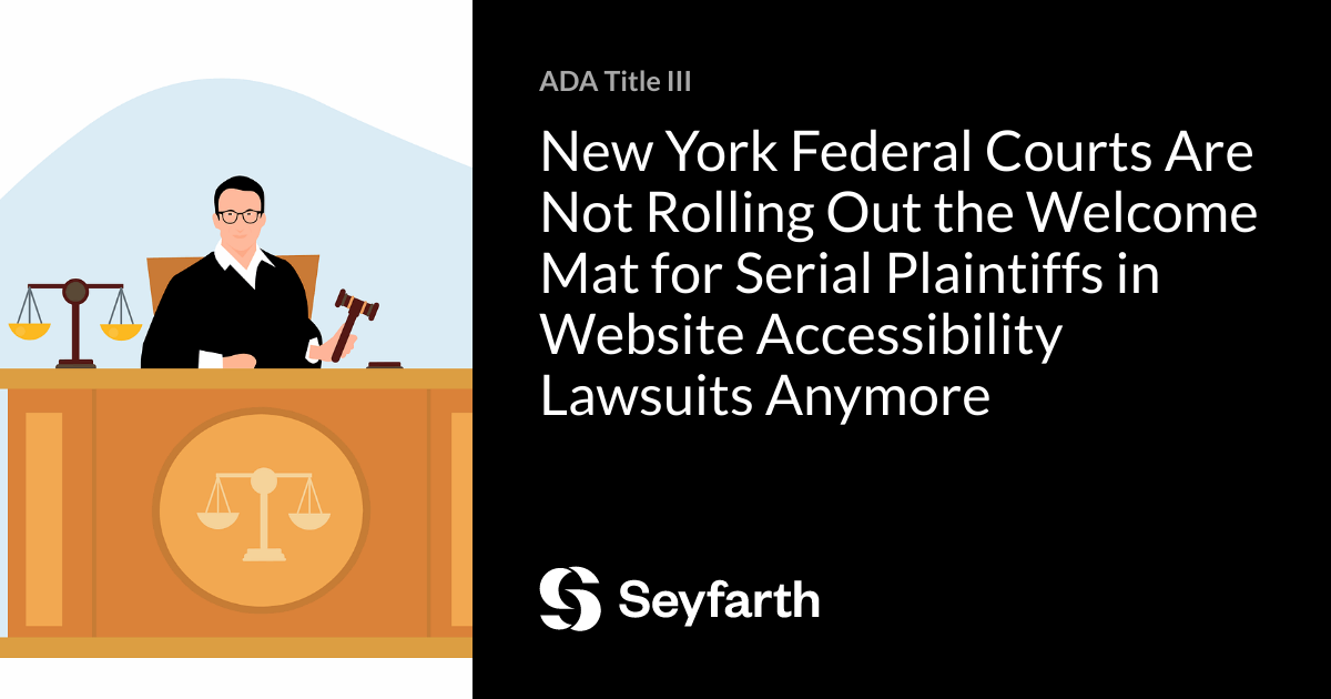 New York Federal Courts Are Not Rolling Out the Welcome Mat for Serial ...
