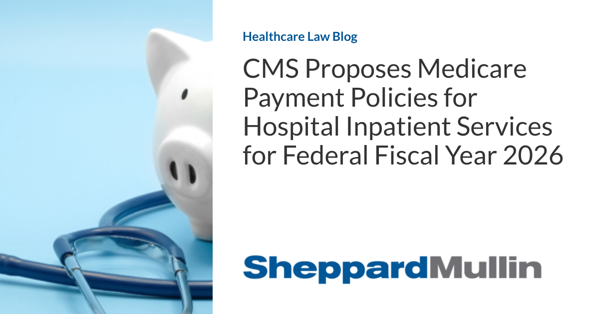 Medicare Inpatient Payments 2026: CMS Proposed Rules - News Directory 3
