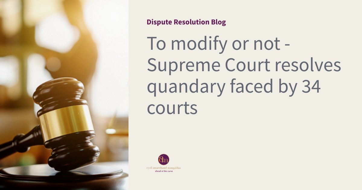 To modify or not - Supreme Court resolves quandary faced by 34 courts ...