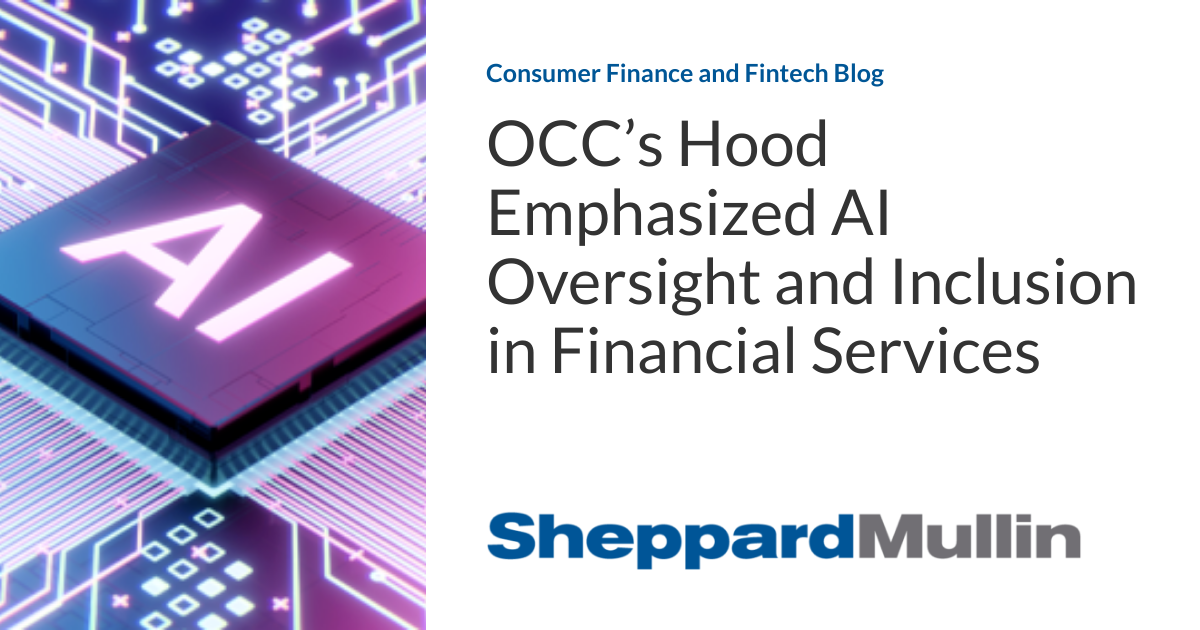 OCC’s Hood Emphasized AI Oversight and Inclusion in Financial Services ...