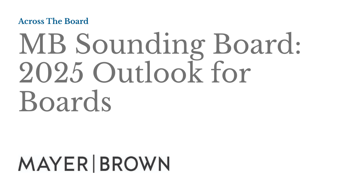 MB Sounding Board: 2025 Outlook for Boards | Across The Board