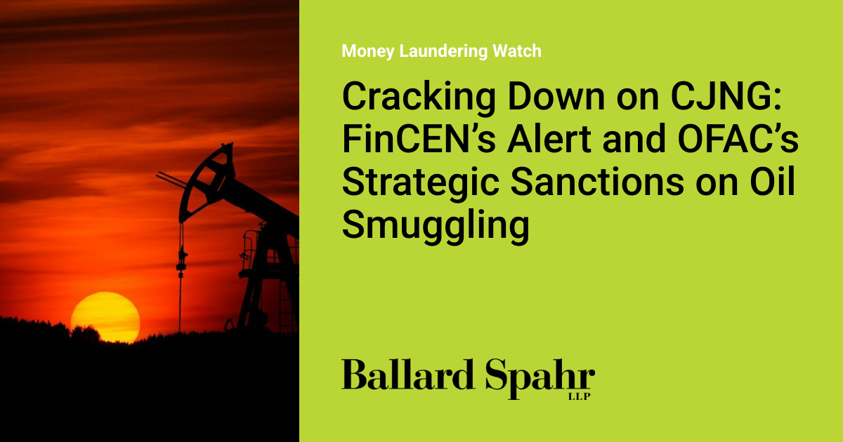 Cracking Down on CJNG: FinCEN’s Alert and OFAC’s Strategic Sanctions on ...