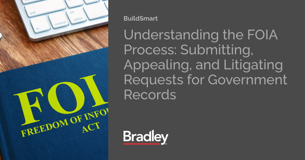Understanding the FOIA Process: Submitting, Appealing, and Litigating Requests for Government ...