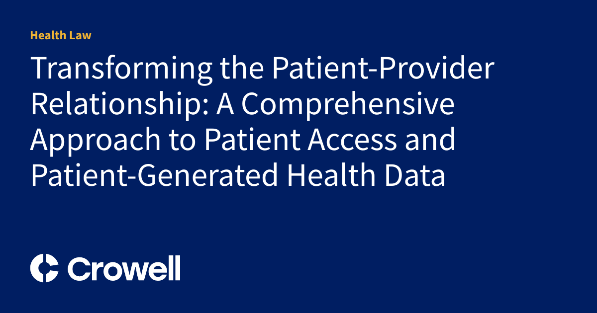 Transforming the Patient-Provider Relationship: A Comprehensive ...