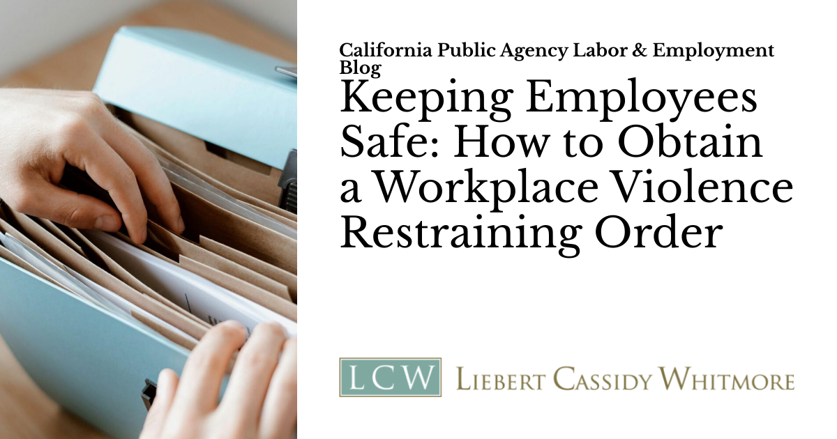 Keeping Employees Safe: How to Obtain a Workplace Violence Restraining ...