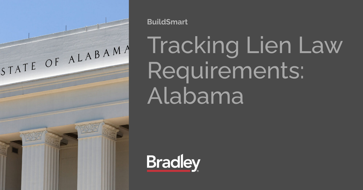 Tracking Lien Law Requirements: Alabama | BuildSmart
