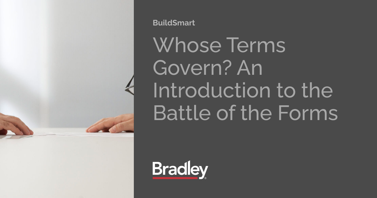 Whose Terms Govern? An Introduction to the Battle of the Forms | BuildSmart