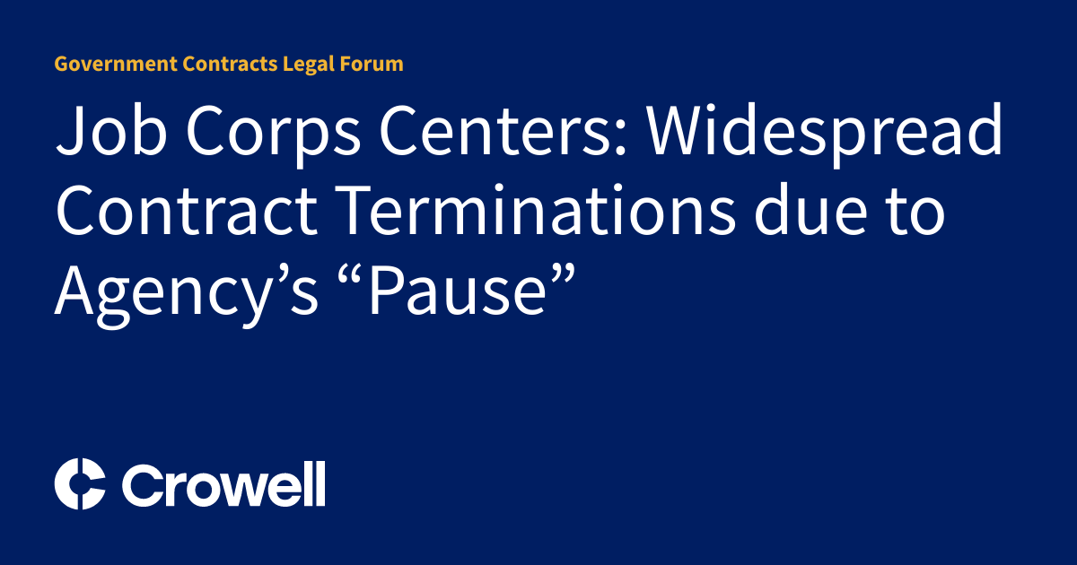 Job Corps Centers: Widespread Contract Terminations due to Agency’s ...
