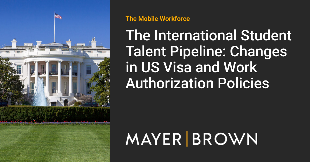 The International Student Talent Pipeline: Changes in US Visa and Work ...