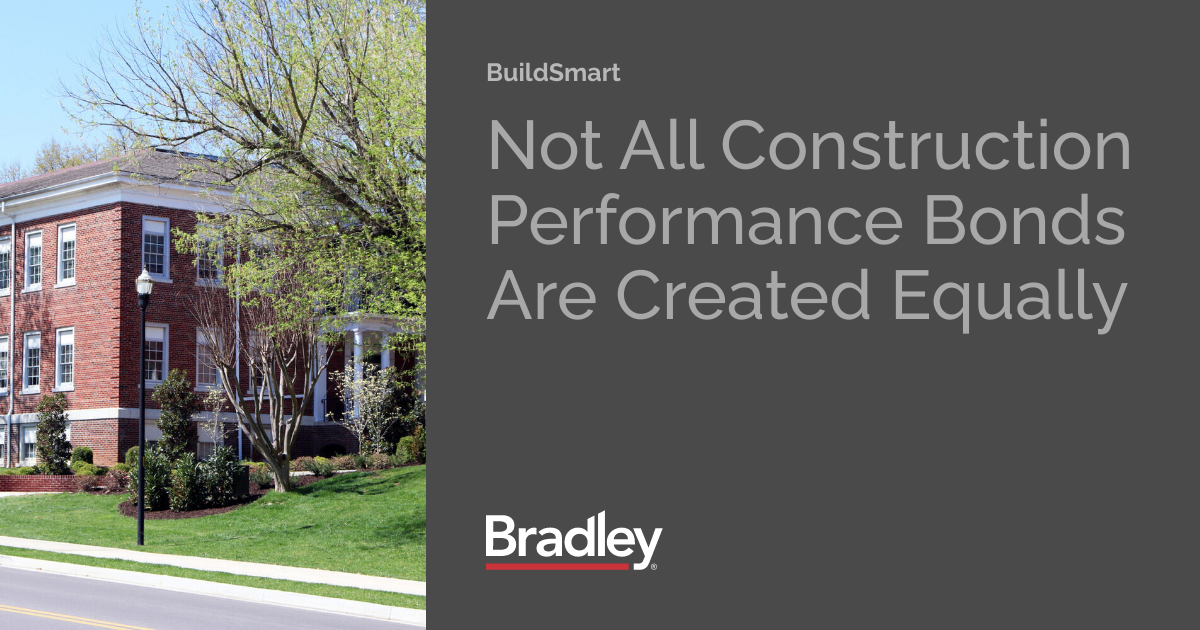 Not All Construction Performance Bonds Are Created Equally | BuildSmart