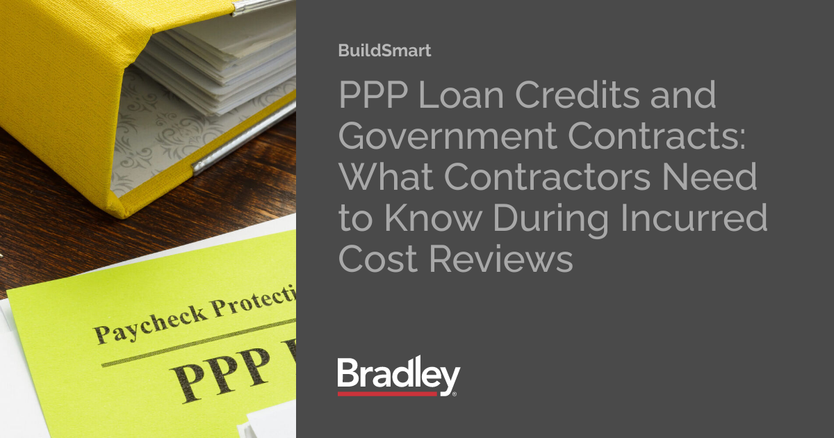 PPP Loan Credits and Government Contracts: What Contractors Need to ...