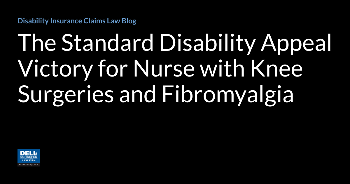 The Standard Disability Appeal Victory for Nurse with Knee Surgeries ...