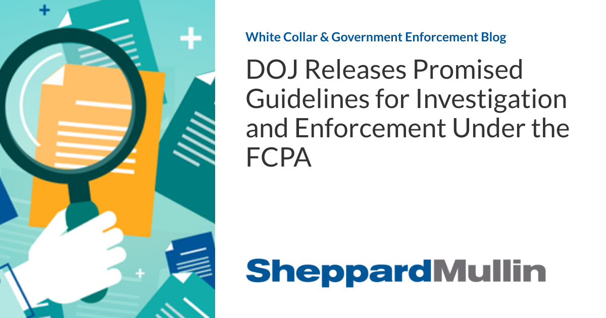 DOJ Releases Promised Guidelines for Investigation and Enforcement ...