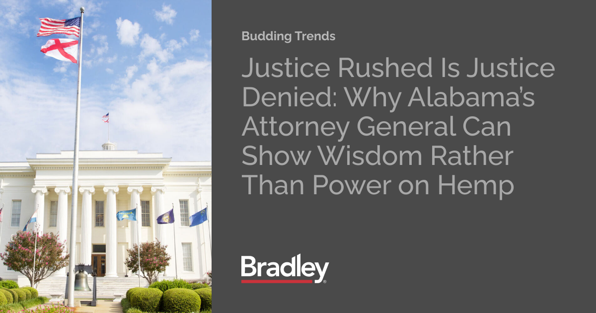 Justice Rushed Is Justice Denied: Why Alabama’s Attorney General Can ...