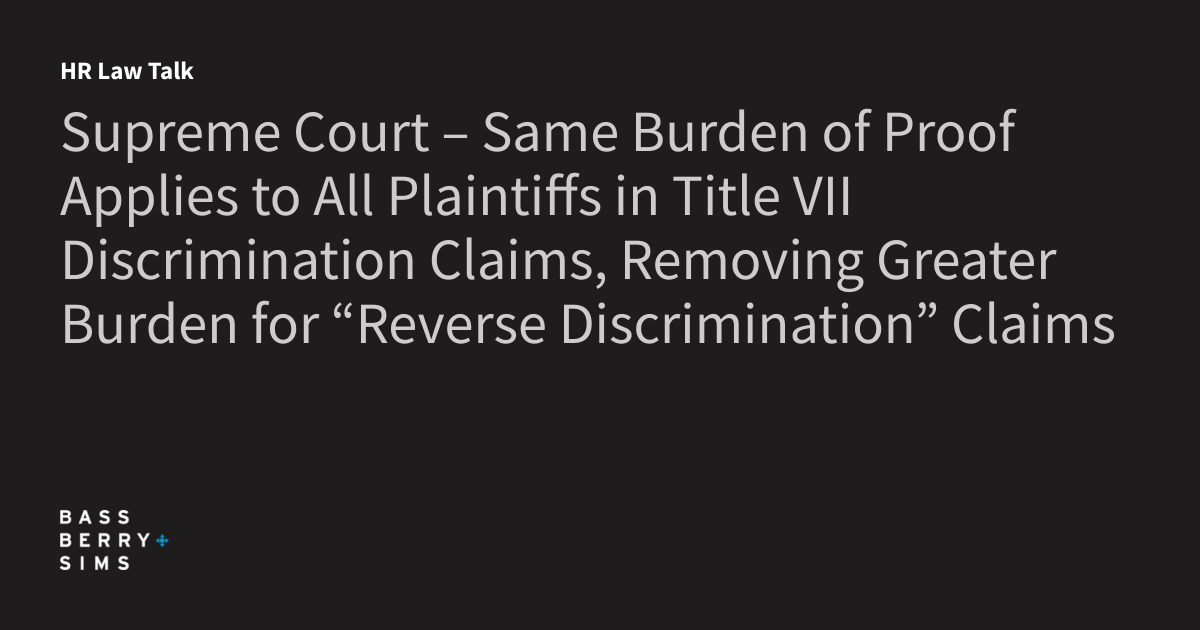 Supreme Court – Same Burden of Proof Applies to All Plaintiffs in Title ...