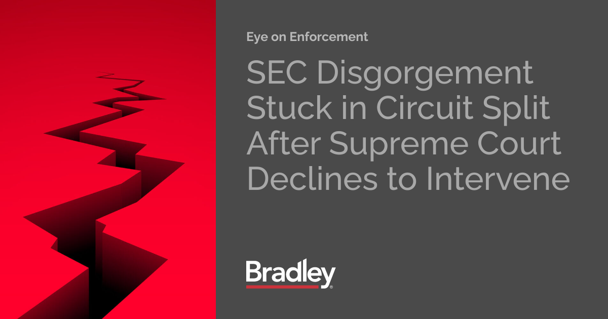 SEC Disgorgement Stuck in Circuit Split After Supreme Court Declines to ...