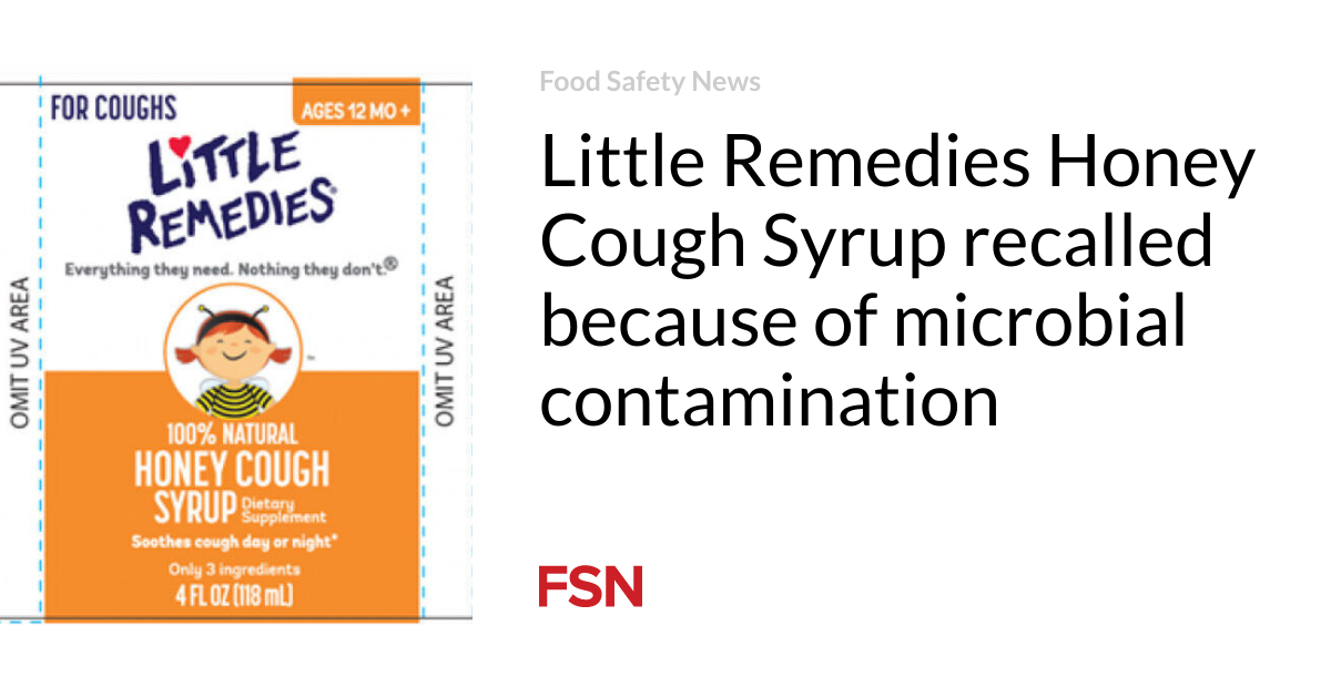 Little Remedies Honey Cough Syrup recalled because of microbial ...