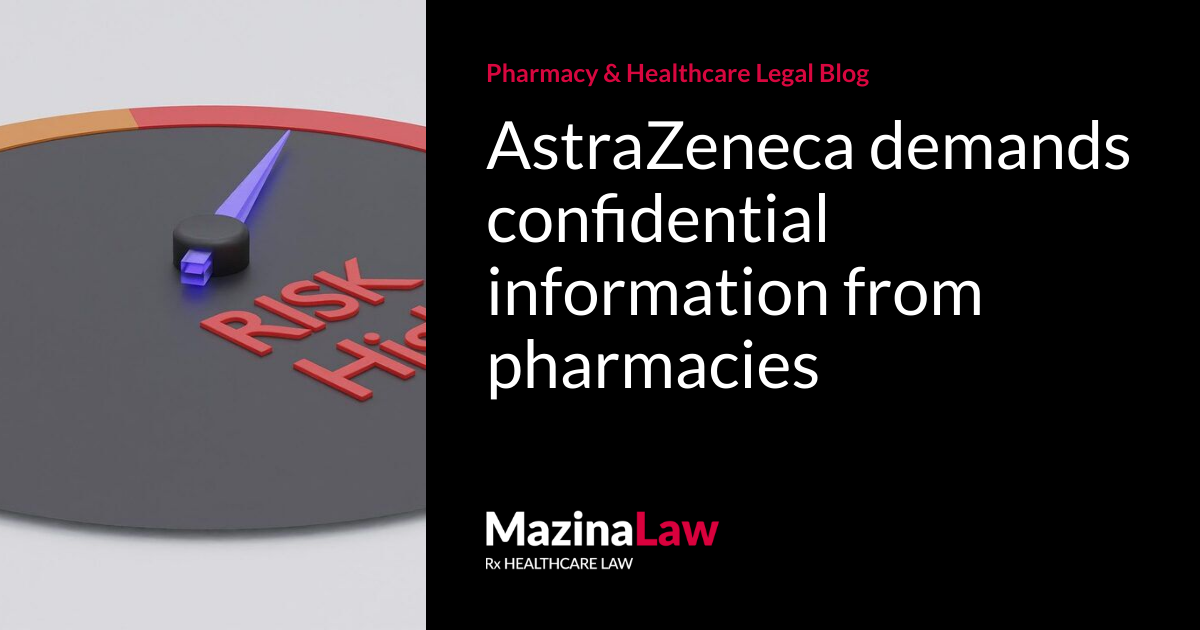 AstraZeneca demands confidential information from pharmacies | Pharmacy ...