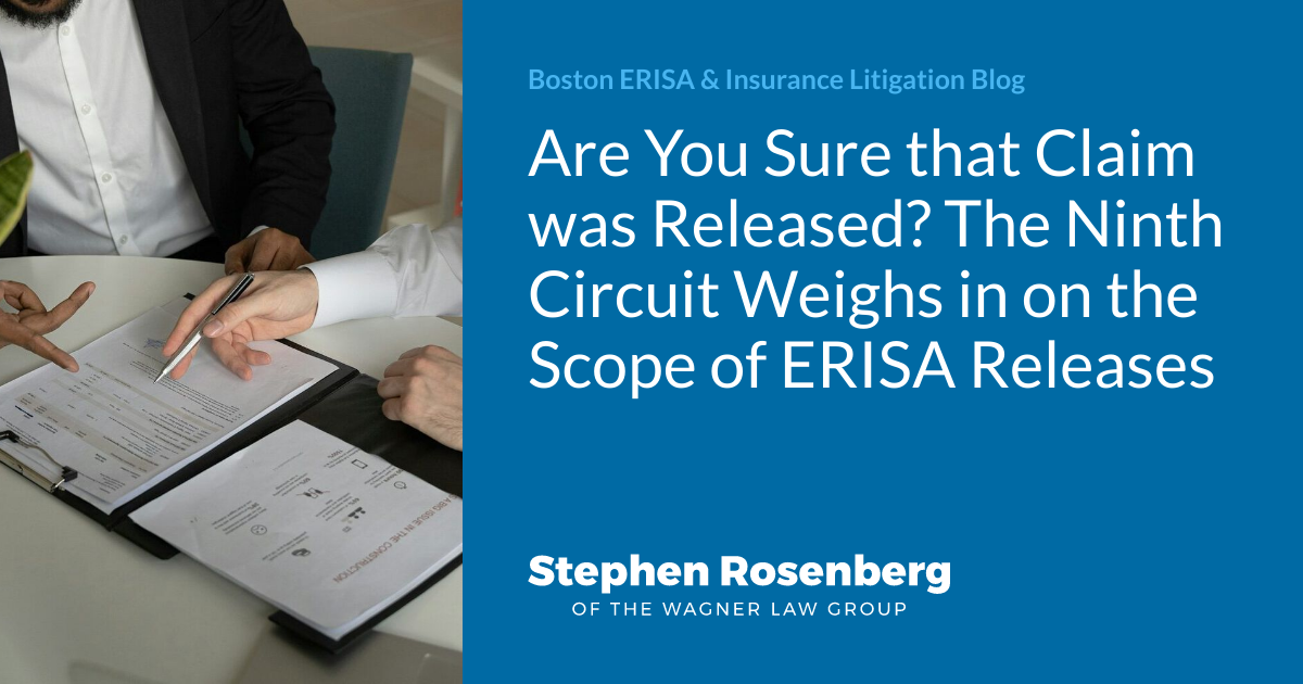 Are You Sure That Claim Was Released The Ninth Circuit Weighs In On