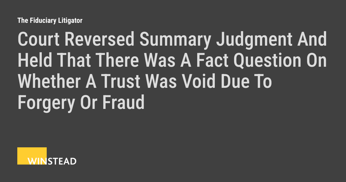 Court Reversed Summary Judgment And Held That There Was A Fact Question ...