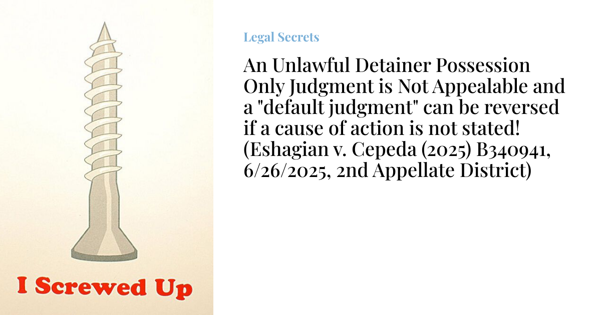 An Unlawful Detainer Possession Only Judgment is Not Appealable and a ...