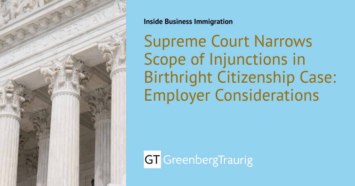 Supreme Court Narrows Scope of Injunctions in Birthright Citizenship ...
