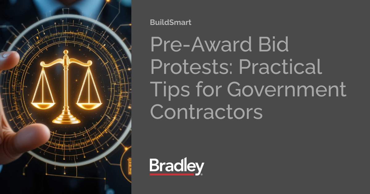 Pre-Award Bid Protests: Practical Tips for Government Contractors ...