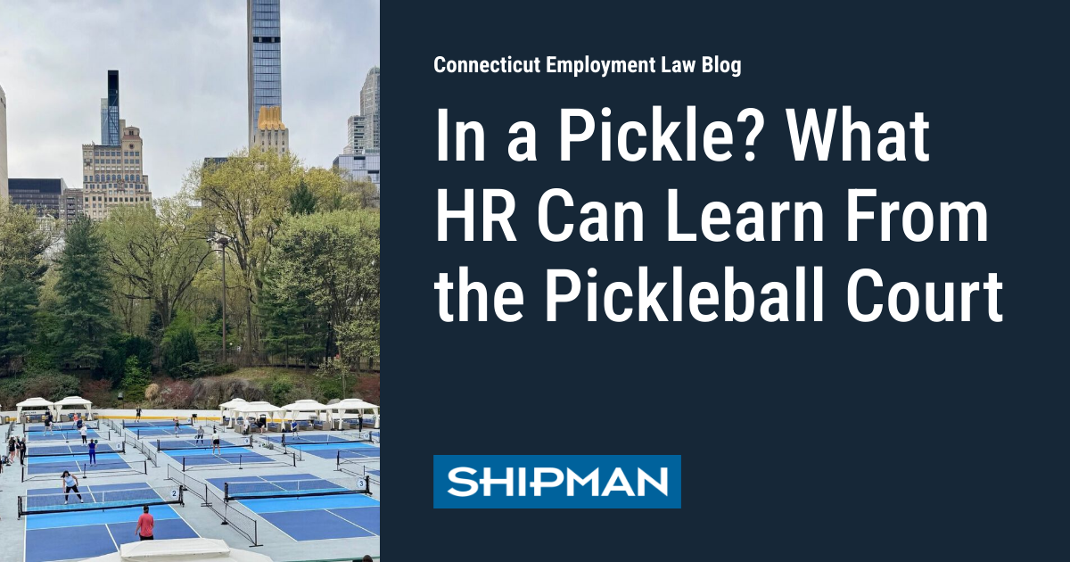 In a Pickle? What HR Can Learn From the Pickleball Court | Connecticut ...