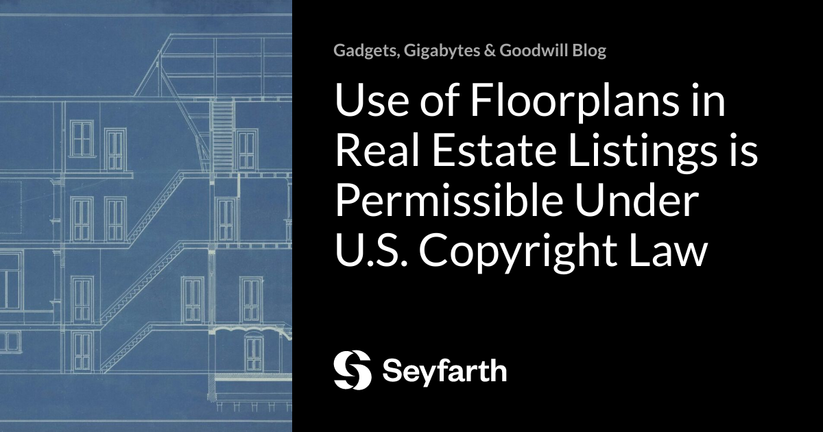 Use of Floorplans in Real Estate Listings is Permissible Under U.S. Copyright Law | Gadgets ...