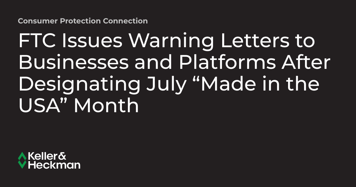 FTC Issues Warning Letters to Businesses and Platforms After ...