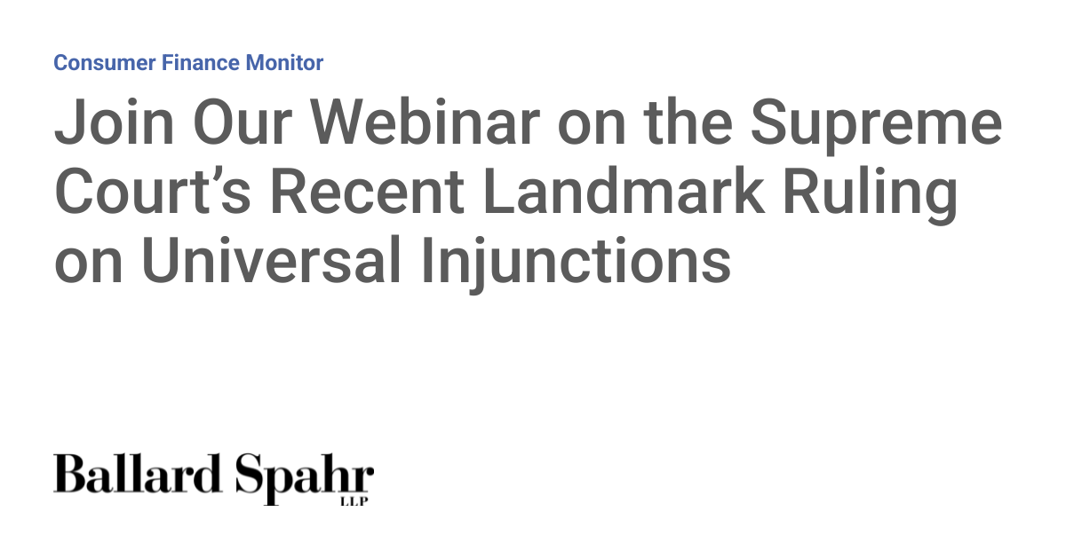 Join Our Webinar on the Supreme Court’s Recent Landmark Ruling on ...
