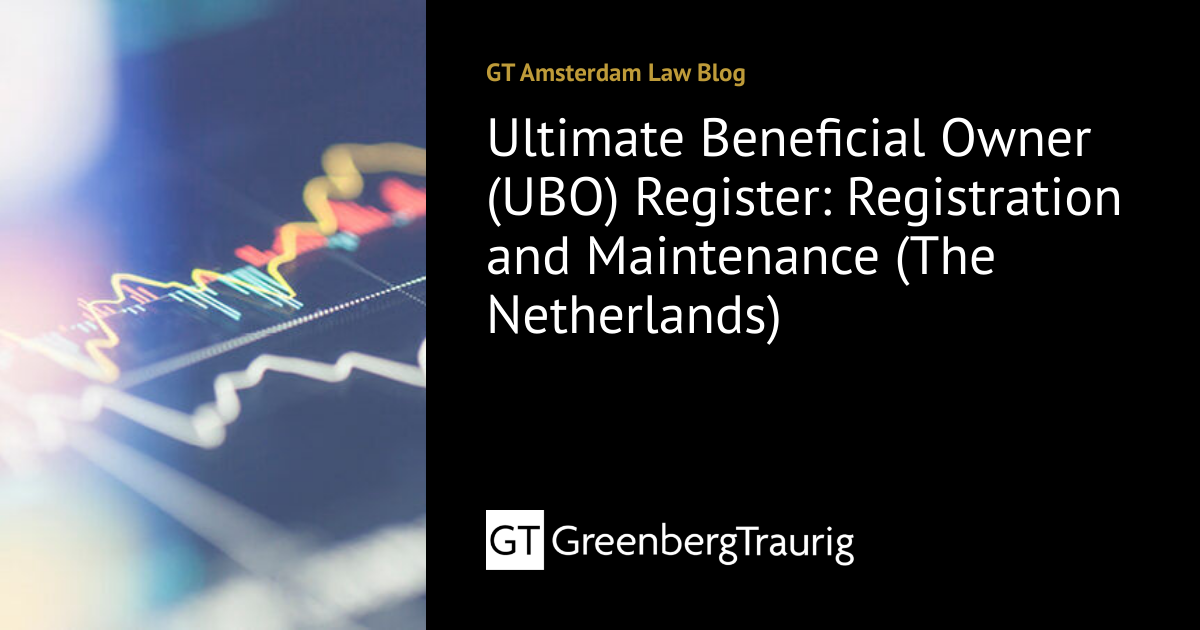 Ultimate Beneficial Owner (UBO) Register: Registration and Maintenance ...