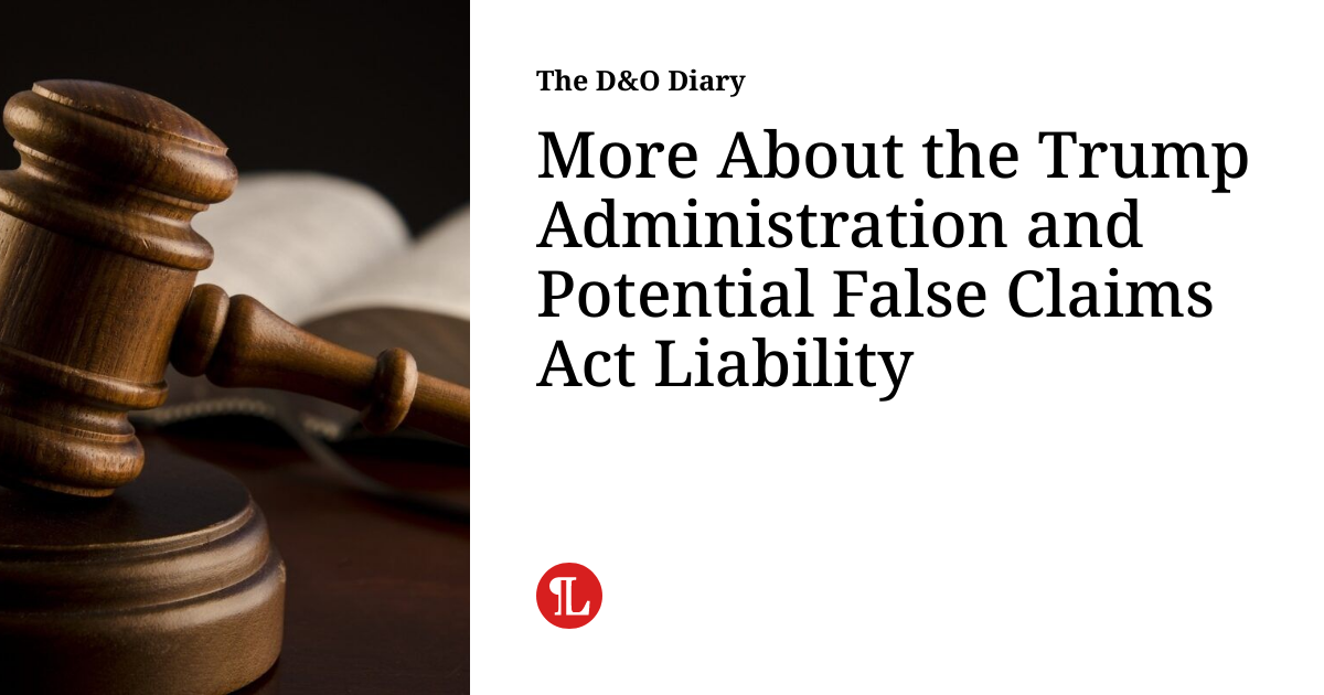 More About the Trump Administration and Potential False Claims Act ...