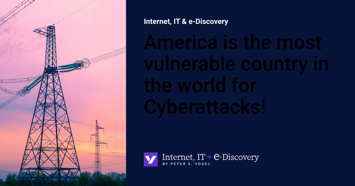 America is the most vulnerable country in the world for Cyberattacks ...