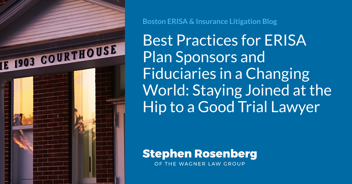 Best Practices for ERISA Plan Sponsors and Fiduciaries in a Changing ...