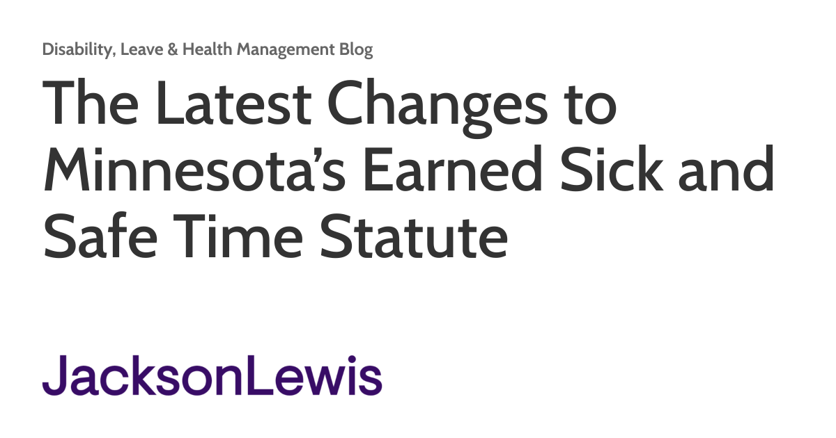The Latest Changes to Minnesota’s Earned Sick and Safe Time Statute ...
