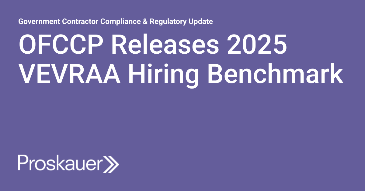 OFCCP Releases 2025 VEVRAA Hiring Benchmark | Government Contractor ...