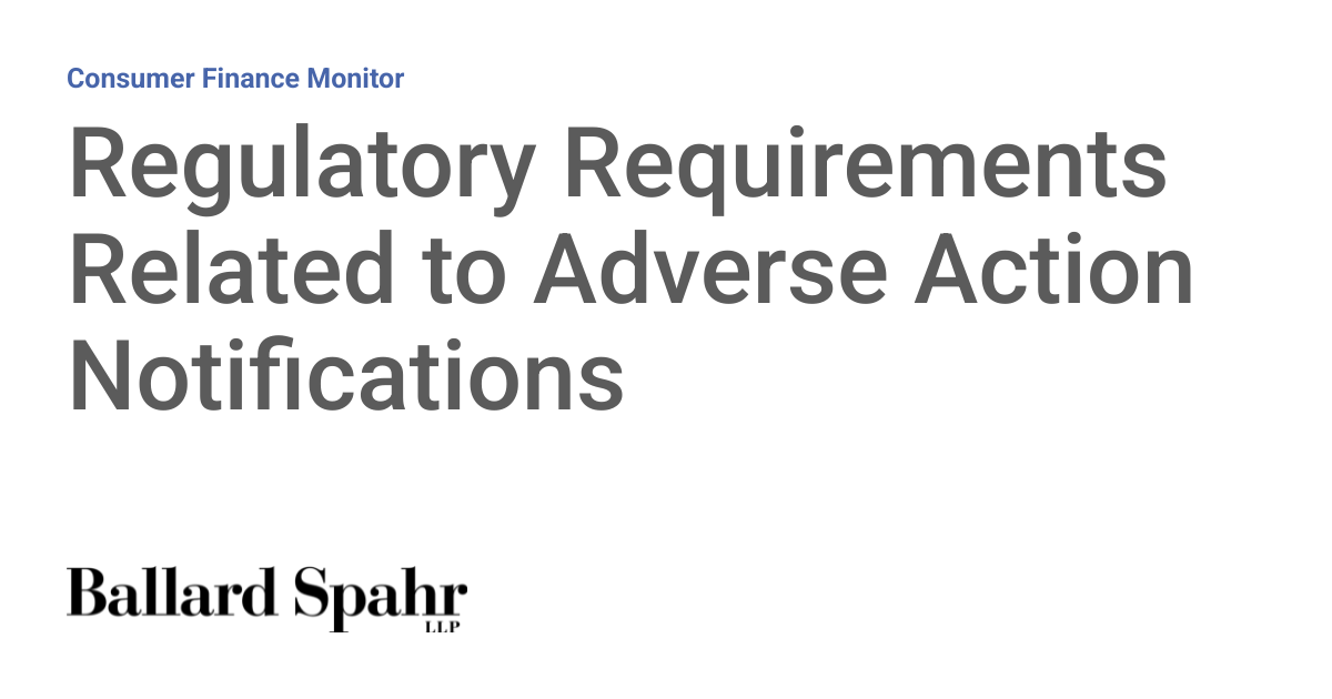 Regulatory Requirements Related to Adverse Action Notifications ...