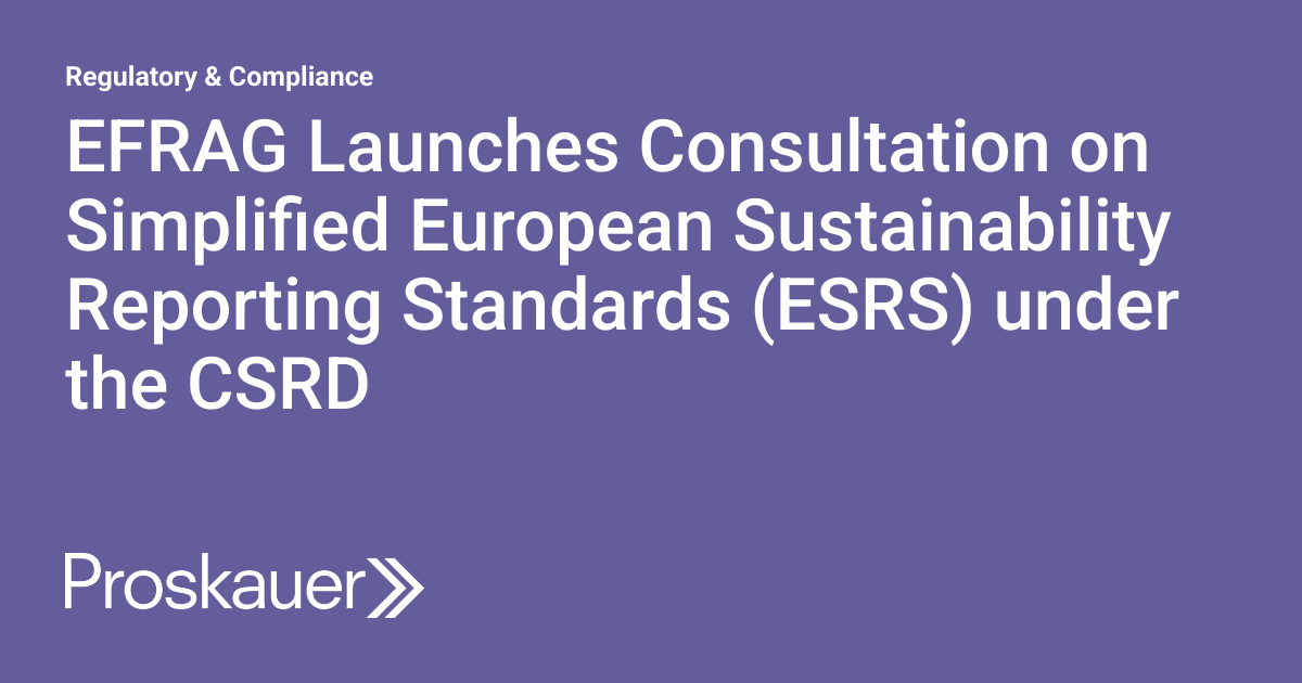 EFRAG Launches Consultation on Simplified European Sustainability ...